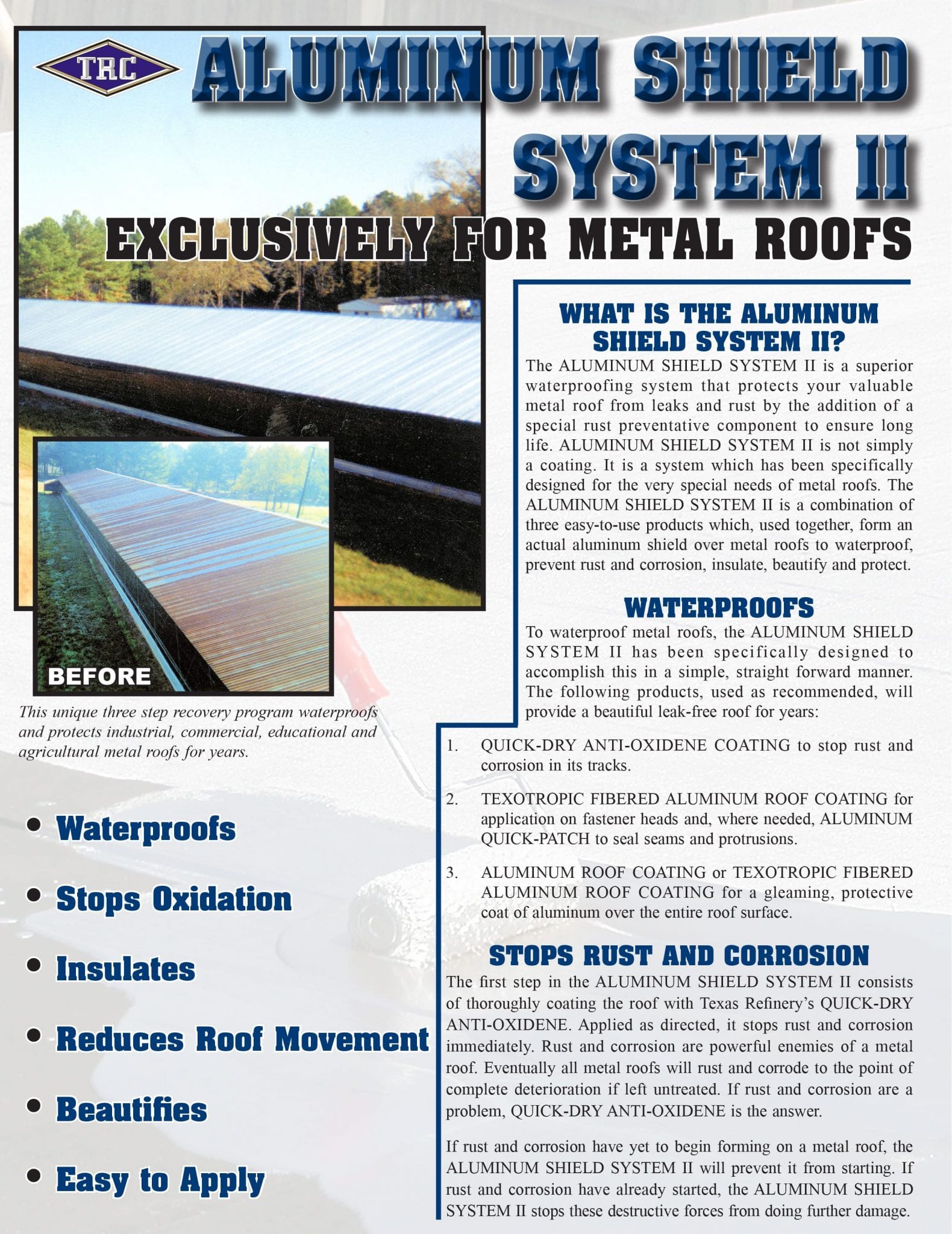 Aluminum Shield System II - Texas Refinery Corp